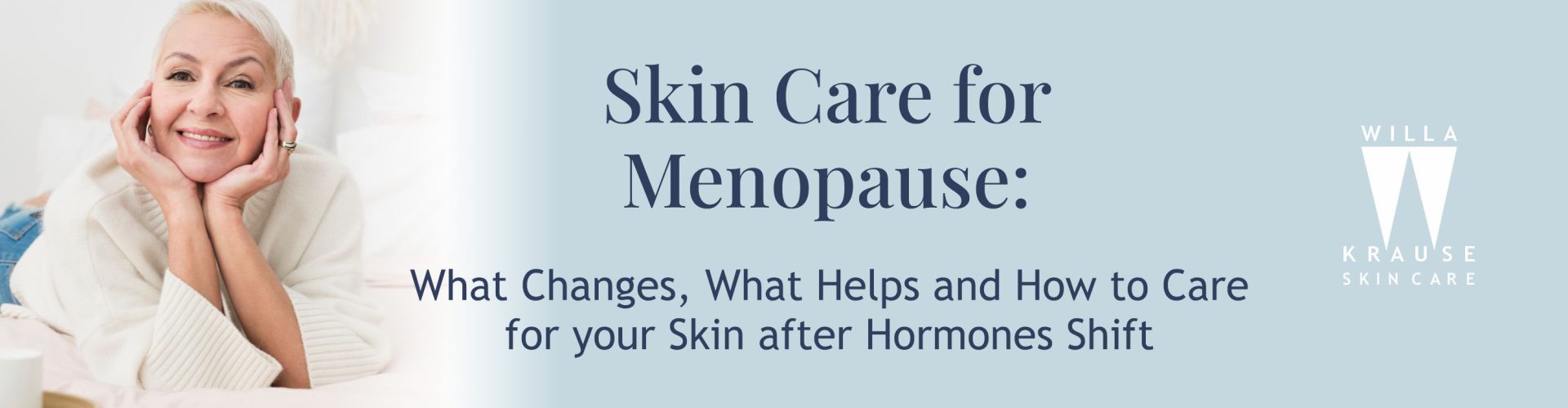 Skin Care For Menopause: What Changes, What Helps, And How To Care For ...